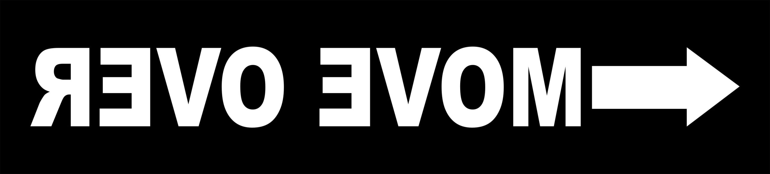 MOVE OVER screen decal Reverse Cut 1100 x 125 mm, choose your color ...