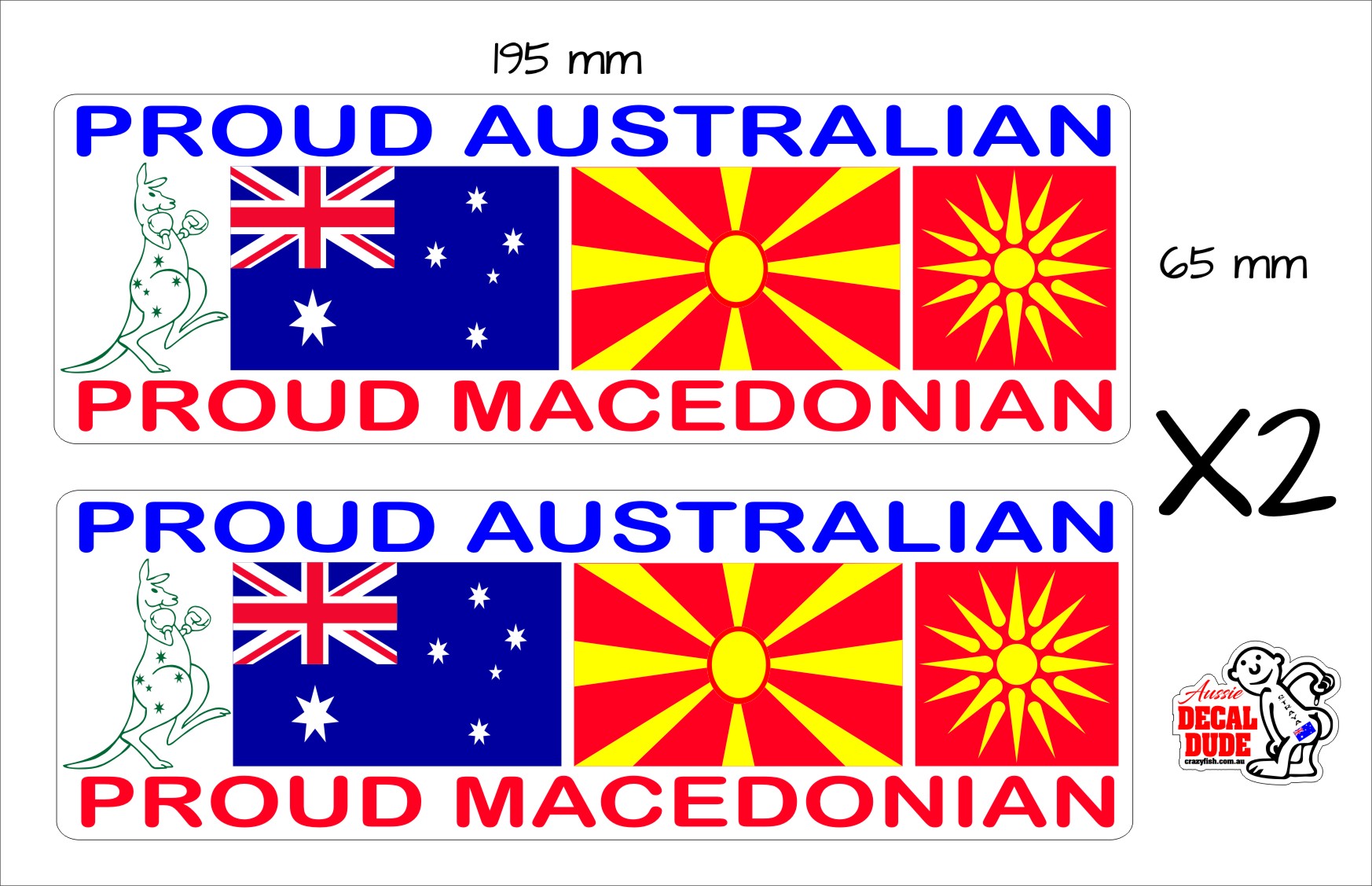 Proud Aussie Proud Maco Stickers TWO (2) 195 x 65 mm each - Crazyfish