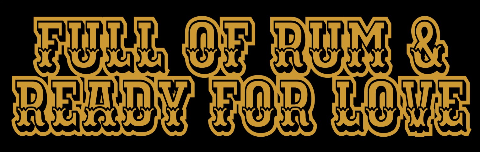 Full Of Rum funny decal 260 x 70 mm choose your color - Crazy Fish