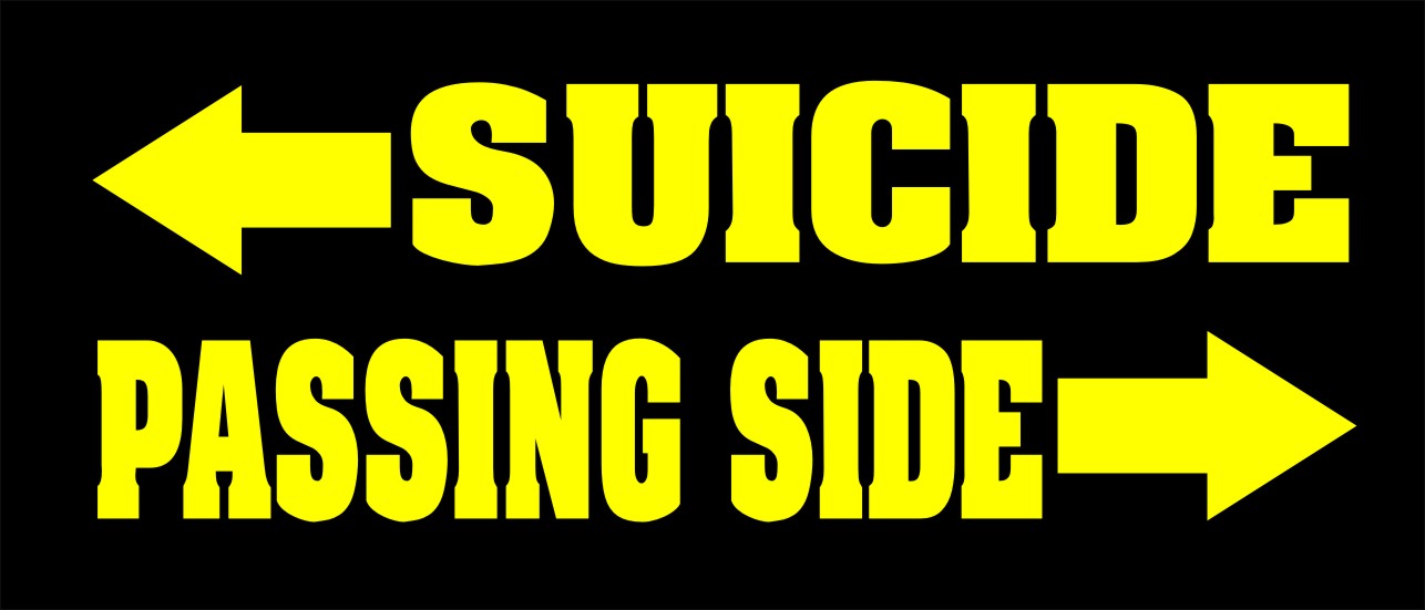 Suicide/Passing Side vinyl decal 260 x 90 mm choose your color - Crazy Fish