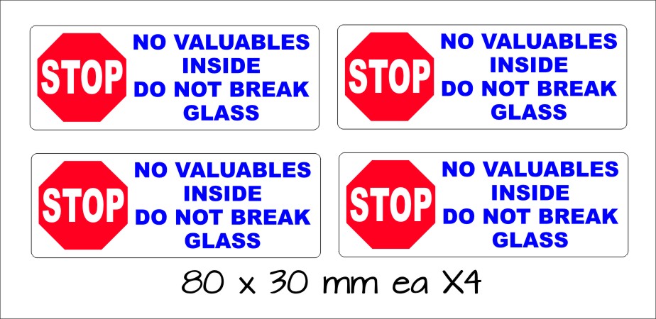 Stop No Valuables Stickers FOUR (4) 80 x 30 mm each - Crazyfish