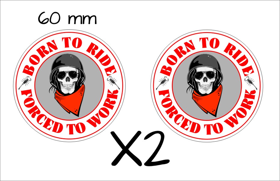 Born to Ride Stickers TWO (2) 60 mm each - Crazy Fish