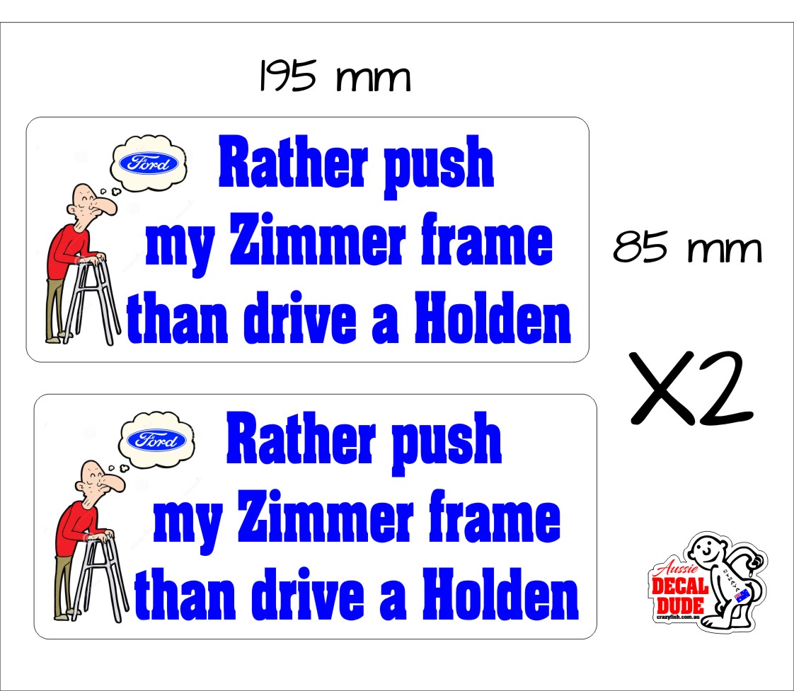 FORD funny Zimmer frame Stickers TWO (2) 195 x 85 mm each - Crazy Fish