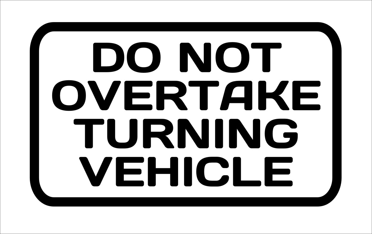 Do Not Overtake vinyl decal 200 x 120 mm CONFIRM your color - Crazyfish