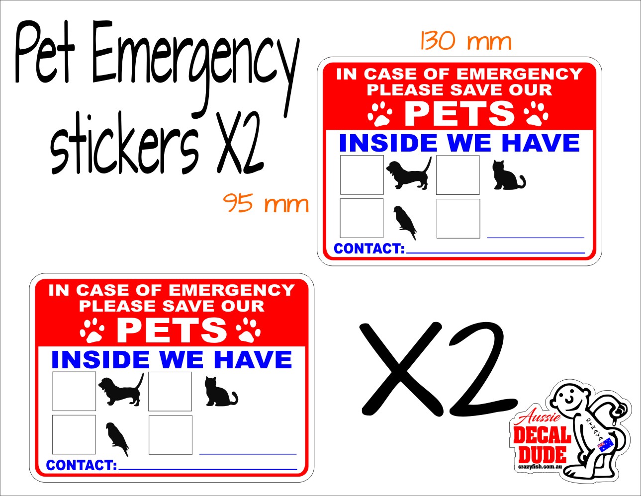Pet Emergency Evacuation Stickers TWO (2) 130 x 95 mm each - Crazy Fish