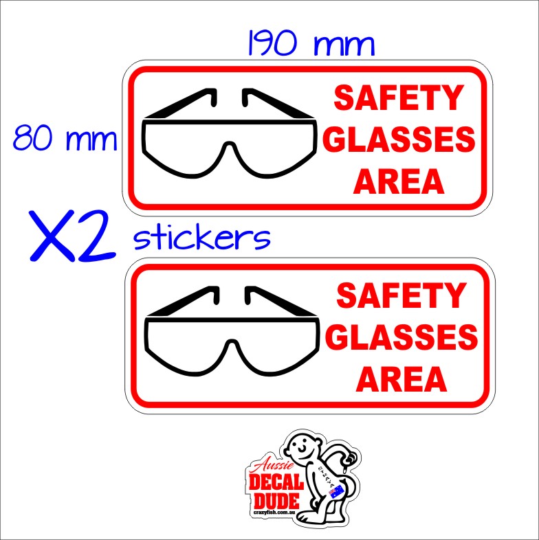 SAFETY GLASSES AREA Stickers TWO (2) 190 x 80 mm each - Crazy Fish