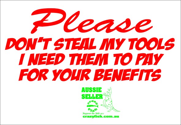 PLEASE Don't Steal My Tools funny decal 200 x 100 mm CONFIRM your color ...