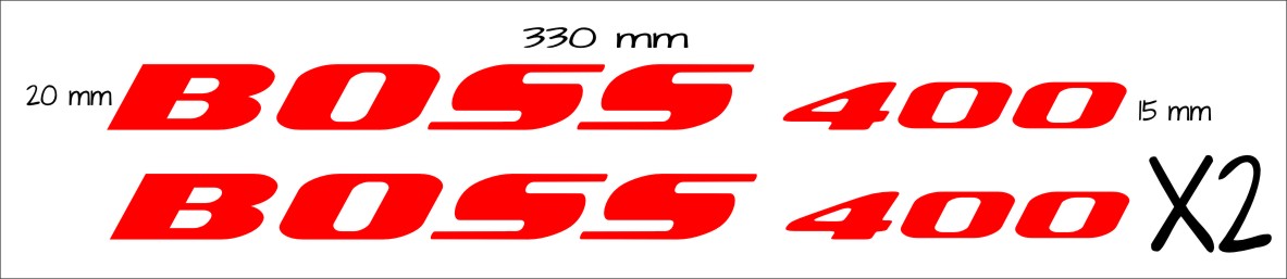 Boss 400 decals TWO (2) 330 x 20 mm each choose your color - Crazy Fish