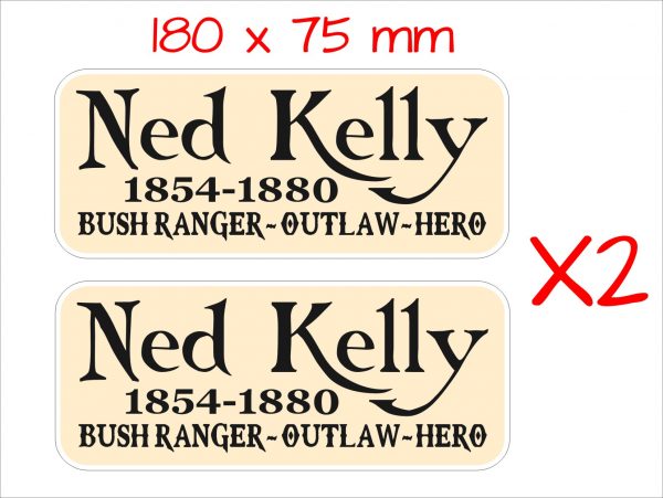 Ned Kelly Stickers TWO (2) 180 x 75 mm each - Crazy Fish