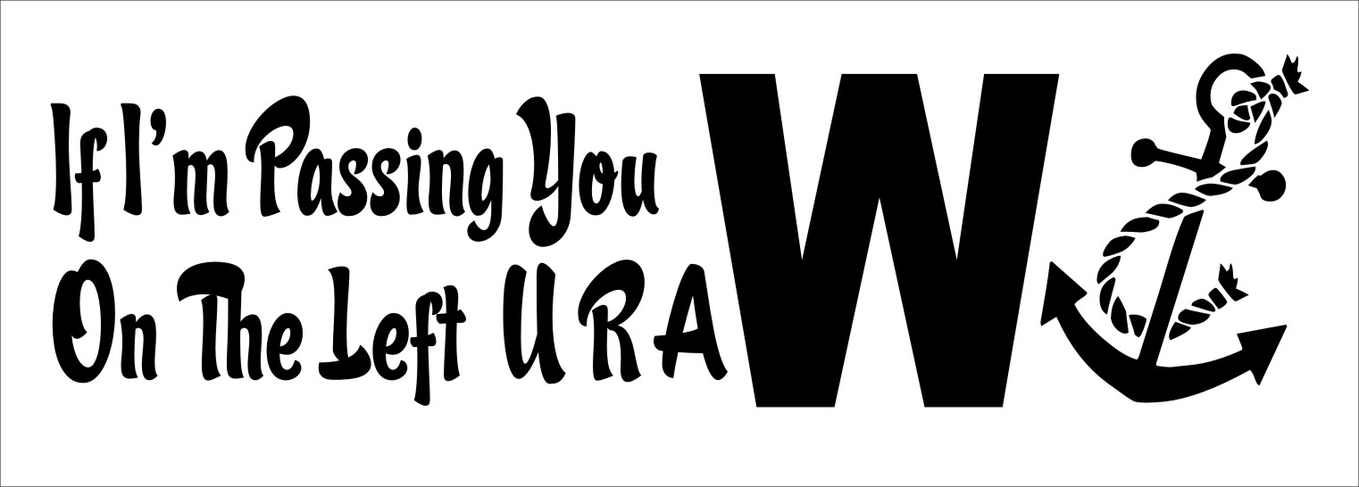 Passing on Left funny decal 260 x 70 mm choose your color - Crazy Fish