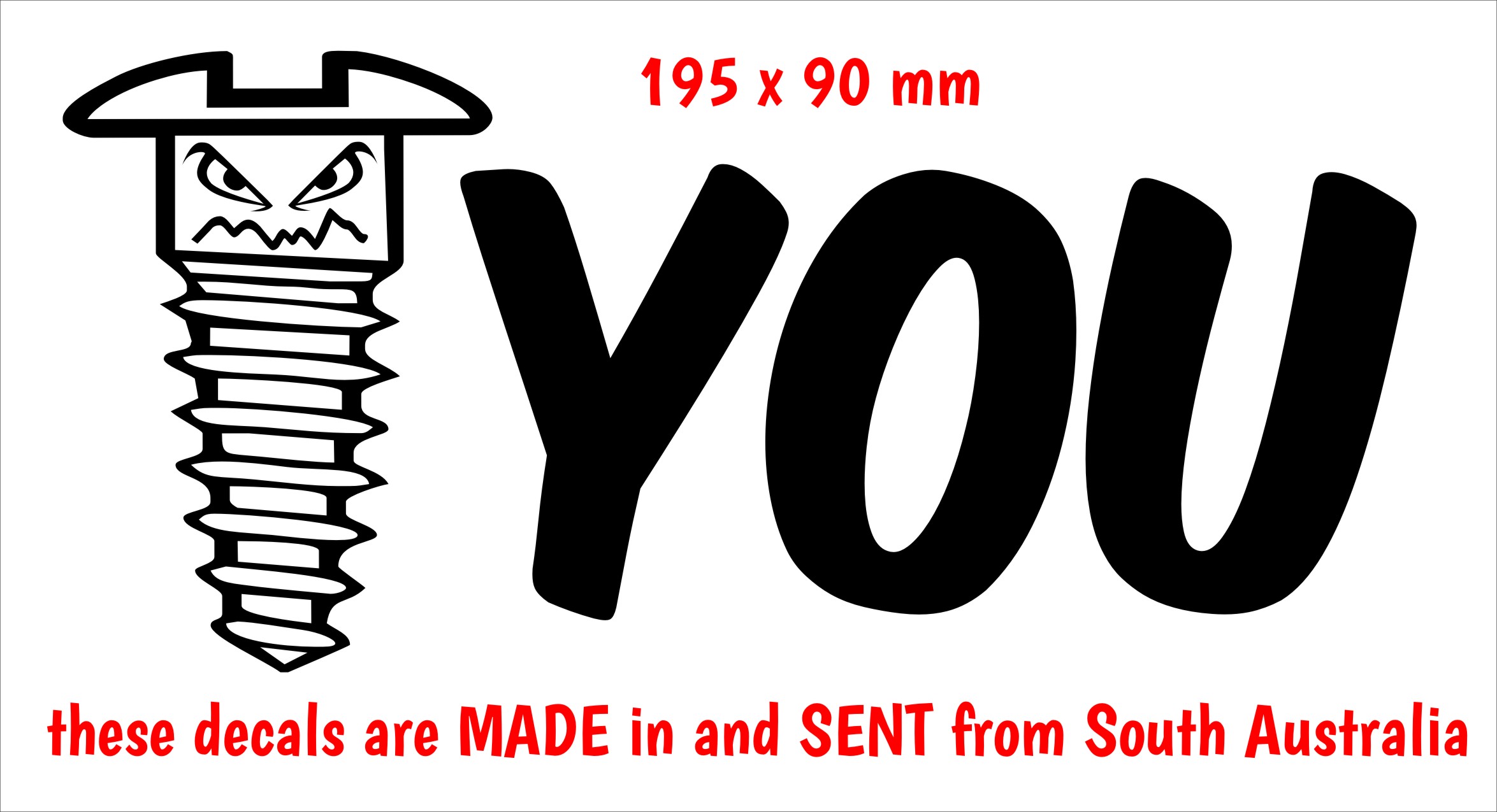 SCREW YOU funny vinyl decal 195 x 90 mm CONFIRM your color - Crazyfish