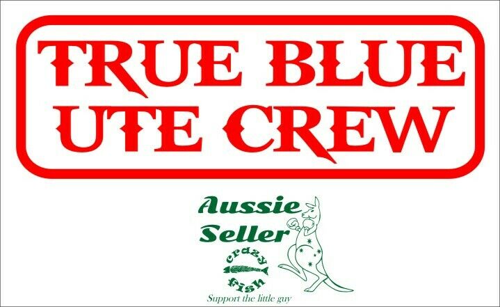 True Blue Ute Crew vinyl decal 240 x 85 mm choose your color - Crazy Fish