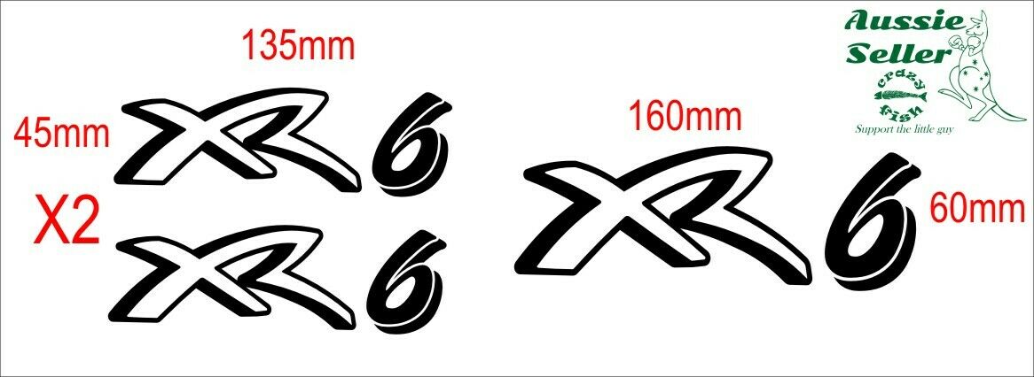 Ford XR6 vinyl decals THREE (3) CONFIRM your color - Crazyfish